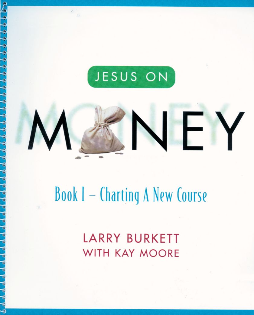 Jesus on Money: Book 1 - Charting a New Course | Lifeway