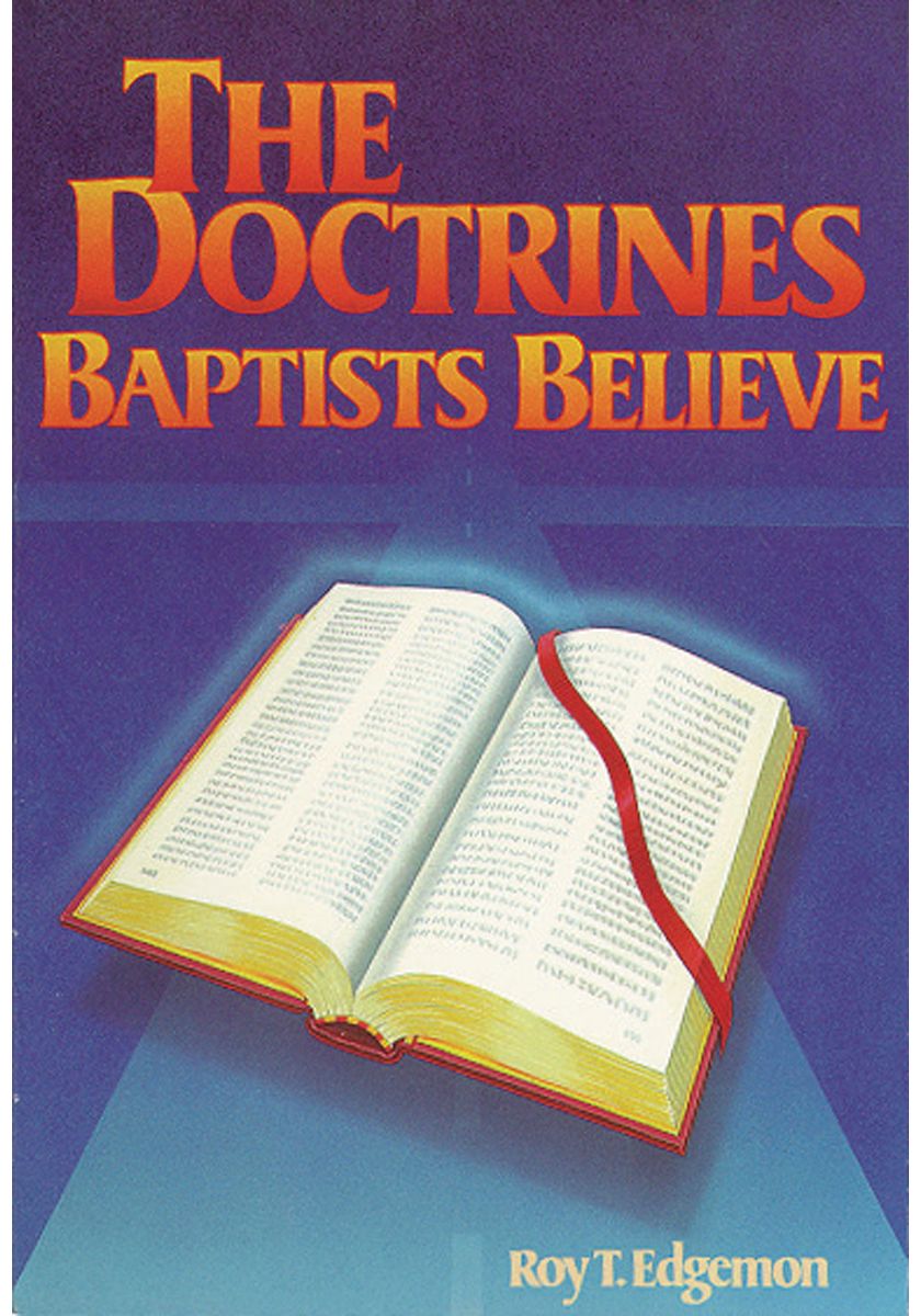 The Doctrines Baptist Believe - Basic English | Lifeway