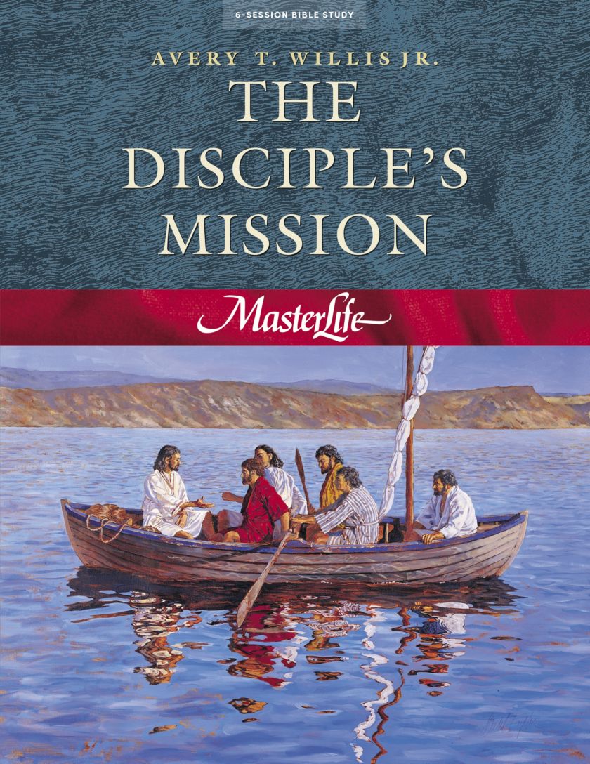 MasterLife 4: The Disciple's Mission - Member Book | Lifeway
