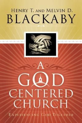 A God-Centered Church - Lifeway
