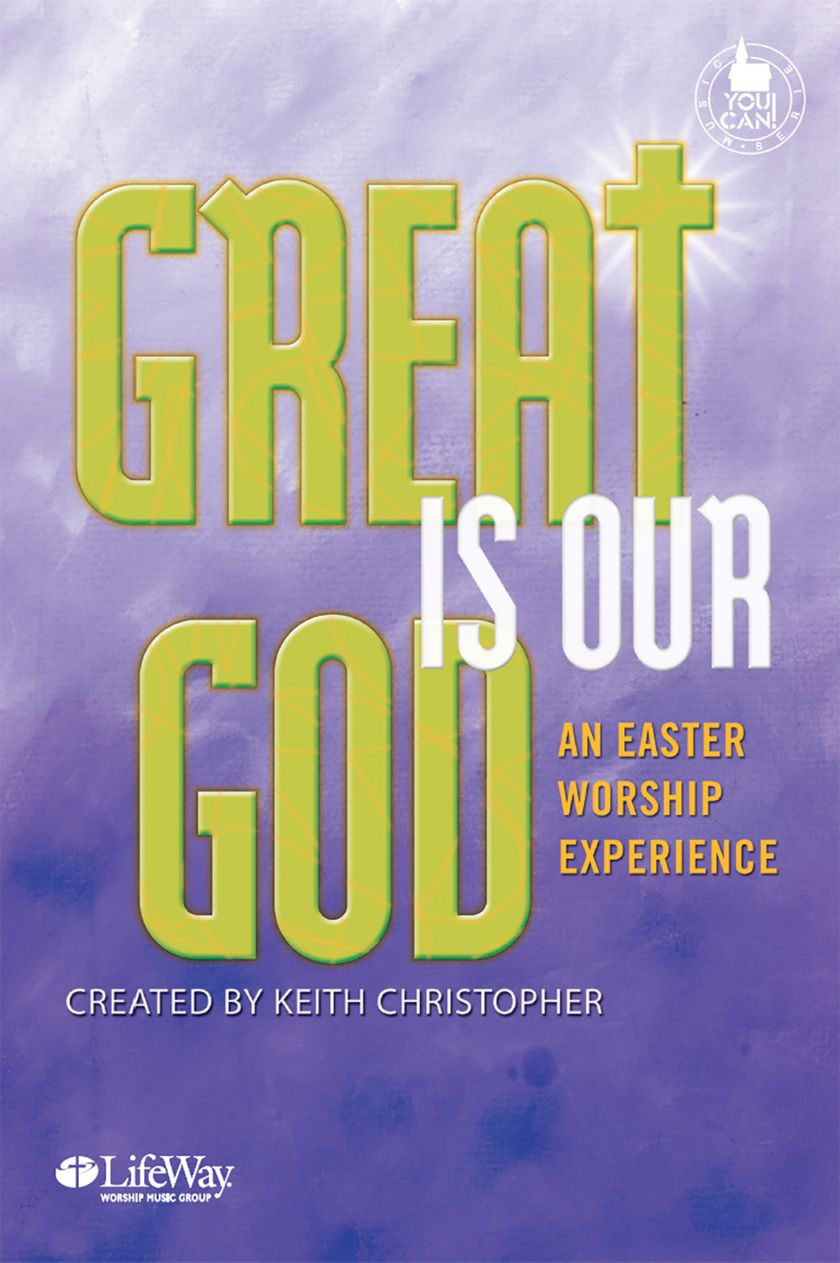 Great Is Our God - Choral Book (Min. 10) | Lifeway