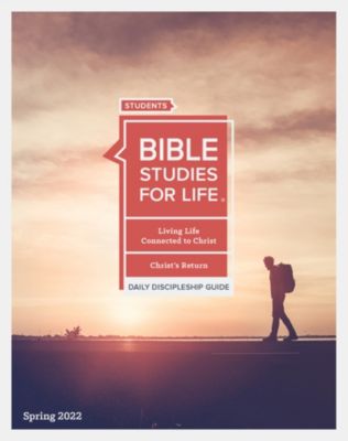 Bible Studies for Life - Students - Spring | Lifeway