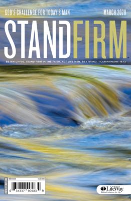Stand Firm Magazine - LifeWay