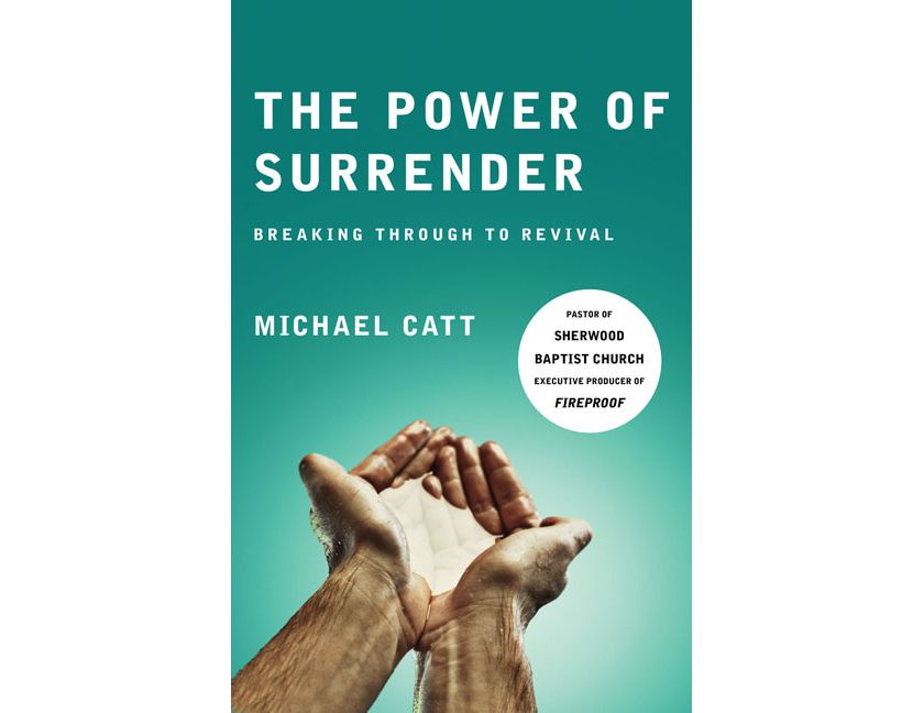 The Power of Surrender | Lifeway