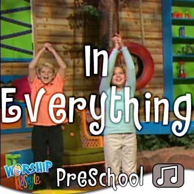 Lifeway Kids Worship: In Everything - Audio | Lifeway