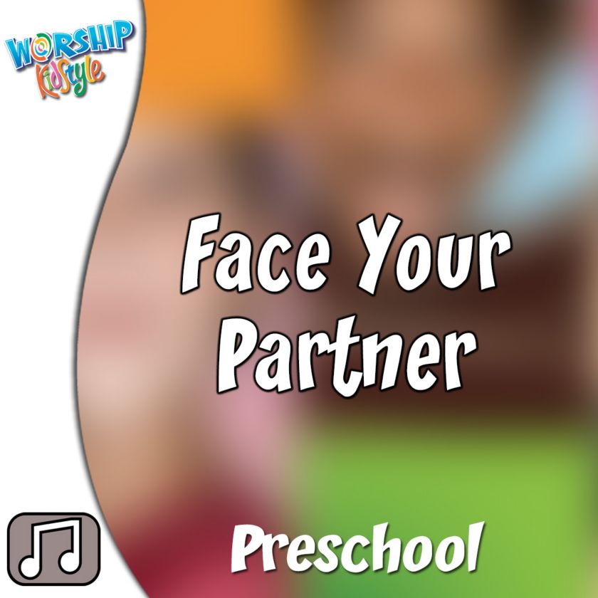 Lifeway Kids Worship: Face Your Partner - Audio | Lifeway