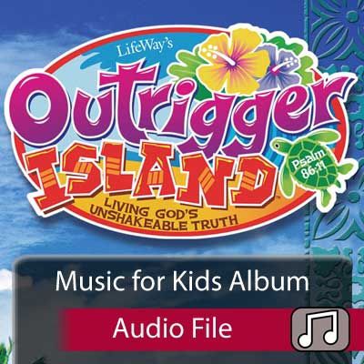 Lifeway Kids Worship: Outrigger Island: Music for Kids CD Album - Lifeway