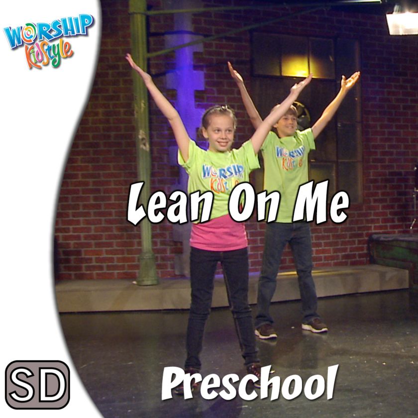 Lifeway Kids Worship: Preschool - Music Video: Lean On Me | Lifeway
