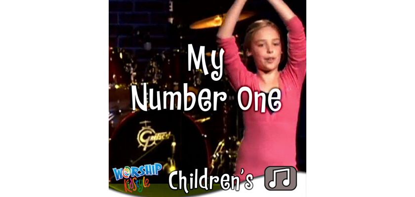 Lifeway Kids Worship: My Number One - Audio | Lifeway