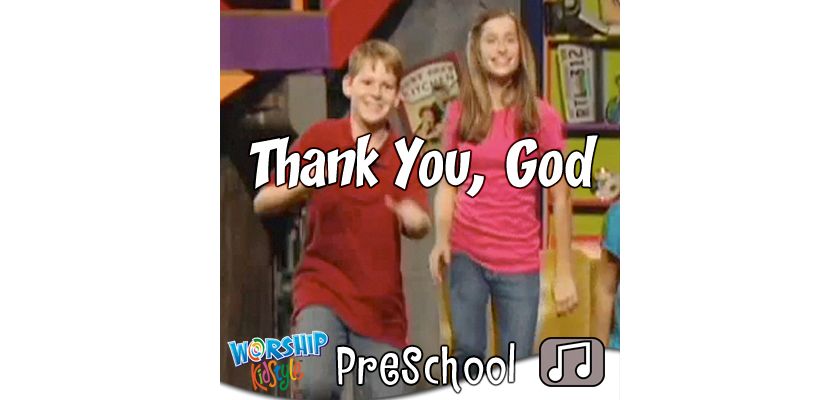 Lifeway Kids Worship: Thank You, God - Audio | Lifeway