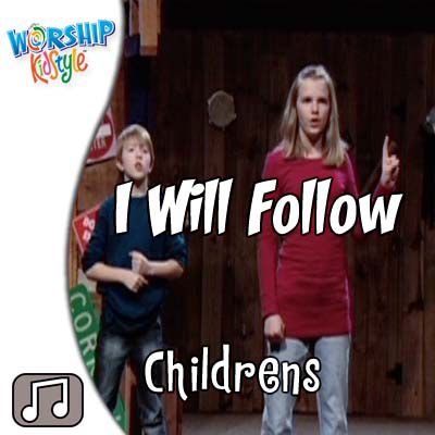 Lifeway Kids Worship: I Will Follow - Audio | Lifeway