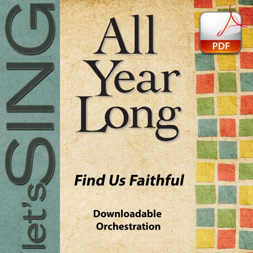 Find Us Faithful - Downloadable Orchestration | Lifeway