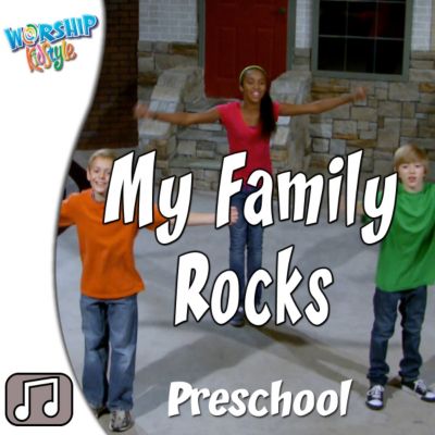 Lifeway Kids Worship: My Family Rocks (Preschool) - Audio - Lifeway