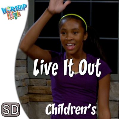 Lifeway Kids Worship: Live It Out | Lifeway