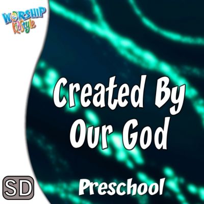 Lifeway Kids Worship: Created By Our God - Music Video | Lifeway