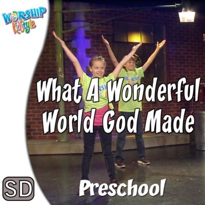 Worship KidStyle: Preschool - What a Wonderful World God Made - Music ...