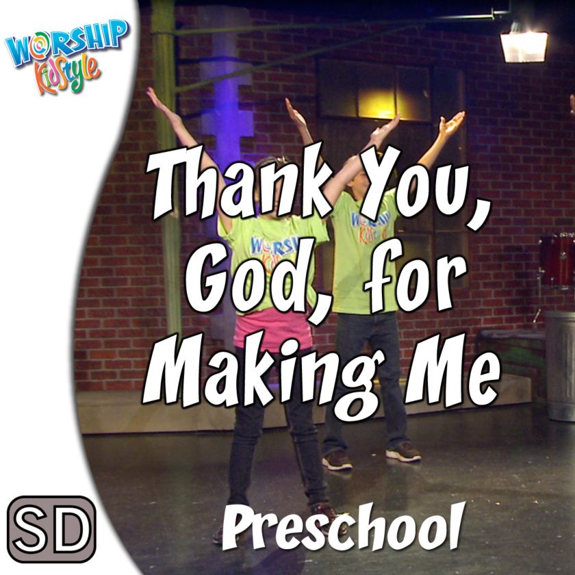Lifeway Kids Worship: I Thank You God For Making Me - Music Video | Lifeway