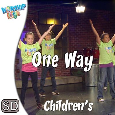 Lifeway Kids Worship: One Way - Music Video | Lifeway