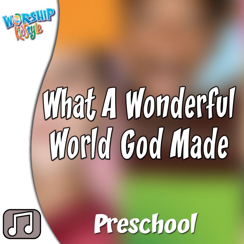 Lifeway Kids Worship: What a Wonderful World God Made - Audio | Lifeway