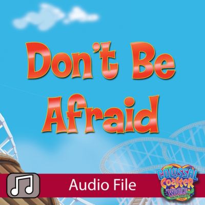 Lifeway Kids Worship: Don't Be Afraid - Audio (Preschool) - Lifeway