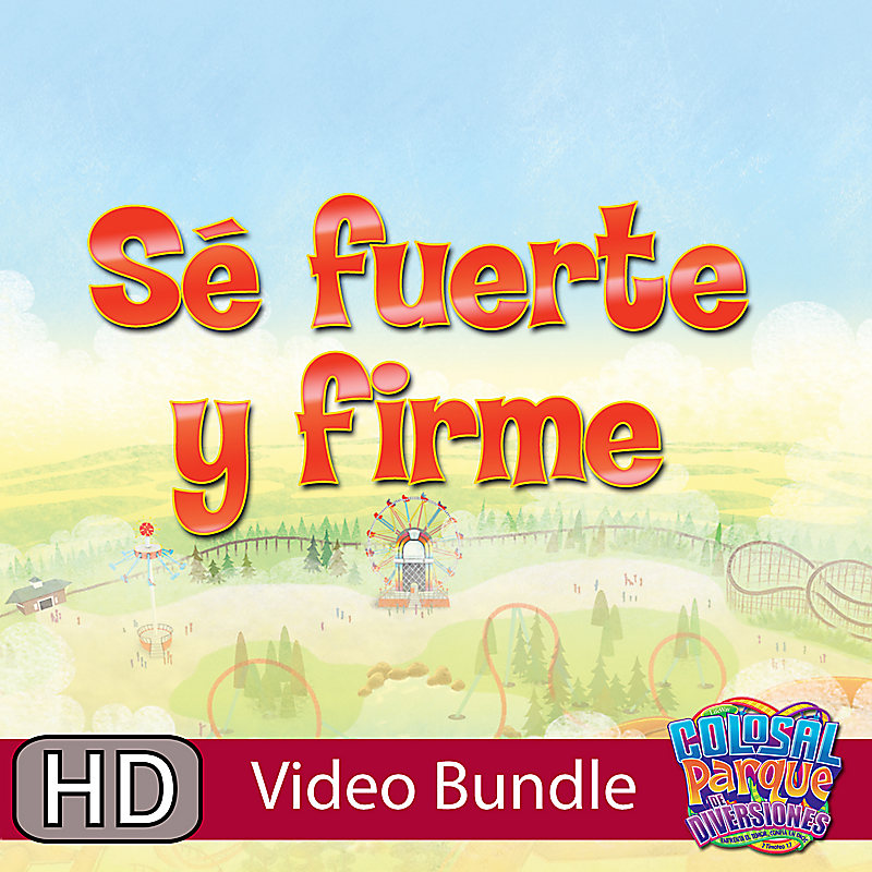 VBS 2013: Se Fuerte y Firme - (Spanish) - Lifeway VBS 2013: Se Fuerte y Firme - (Spanish) - Lifeway