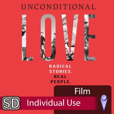 Unconditional Love Documentary (Individual Use) - Lifeway