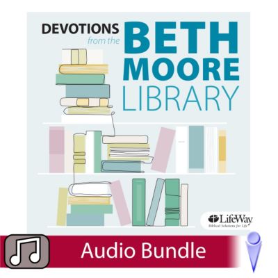 Devotions from the Beth Moore Library - Volume 1 - Lifeway