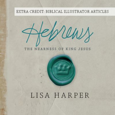 Hebrews - Biblical Illustrator Bundle - Lifeway