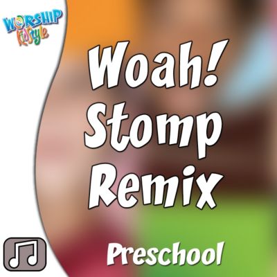 Lifeway Kids Worship: Whoa! (Stomp Remix) - Audio - Lifeway