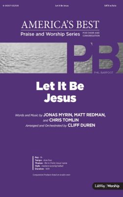 Let It Be Jesus - Downloadable Listening Track | Lifeway