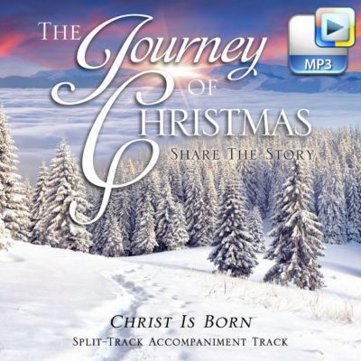 Christ Is Born - Downloadable Split-Track Accompaniment Track - Lifeway