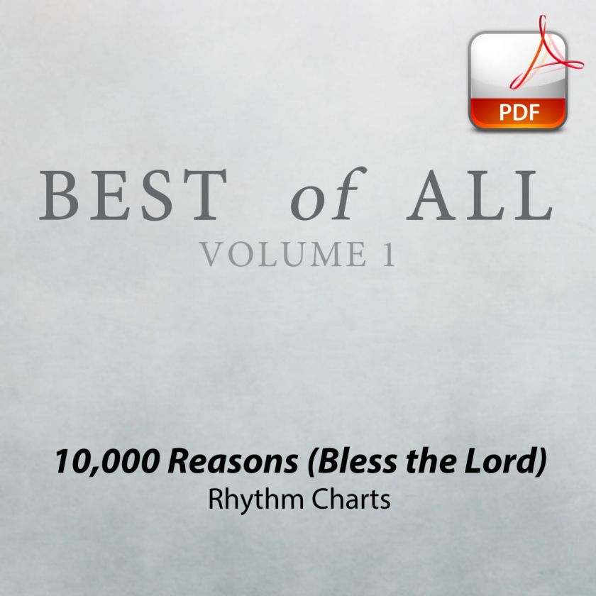 10,000 Reasons (Bless the Lord) - Downloadable Rhythm Charts | Lifeway