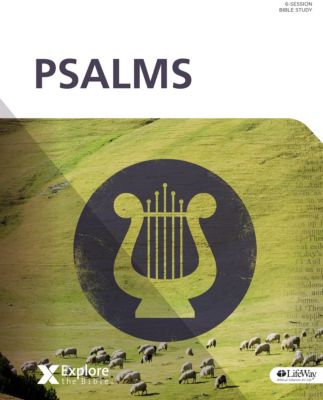 Ebook Explore The Bible Psalms Bible Study Book Lifeway