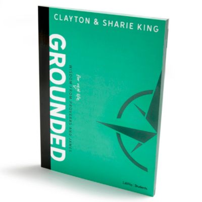 Grounded - Teen Bible Study Book - LifeWay