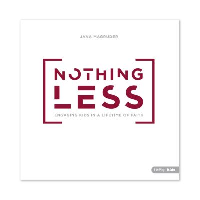 Nothing Less - Lifeway