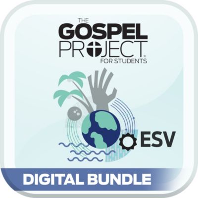 Student Bible Study | Gospel Project For Students | Lifeway