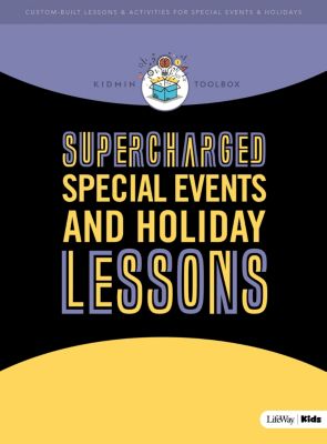 KidMin Toolbox: Supercharged Special Events and Holiday Lessons - Lifeway