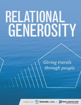 Relational Generosity - PDF - Lifeway