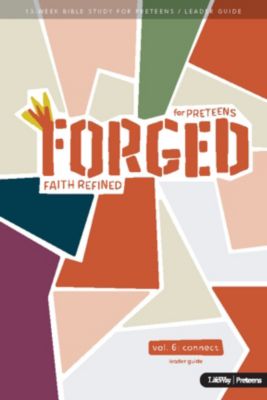 Forged: Faith Refined, Volume 6 Leader Guide | Lifeway