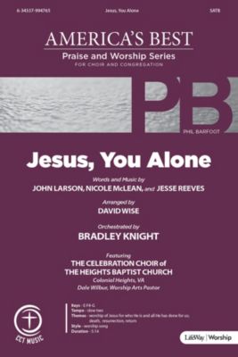 Jesus, You Alone - Downloadable Split-Track Accompaniment Track - Lifeway