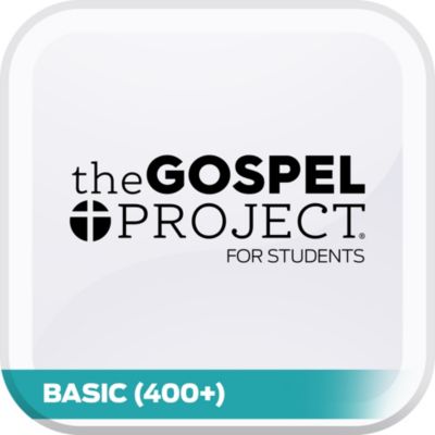 Gospel Project for Students: Basic (More than 400) | Lifeway