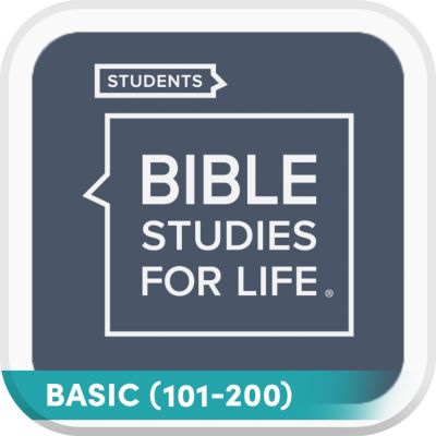 Bible Studies for Life: Students - Basic (101-200) | Lifeway