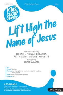 Lift High the Name of Jesus - Downloadable Split-Track Lyric Video ...