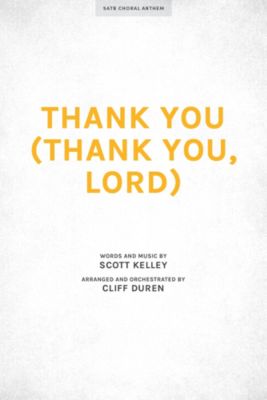 Thank You (Thank You, Lord) - Downloadable Listening Track | Lifeway