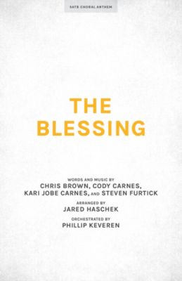 The Blessing - Anthem Accompaniment CD - Lifeway