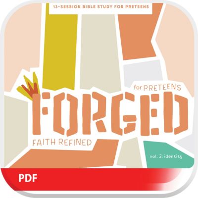 Forged: Faith Refined, Volume 2 Digital Preteen Discipleship Guide ...