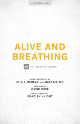 Alive and Breathing - Downloadable Rhythm Charts - Lifeway