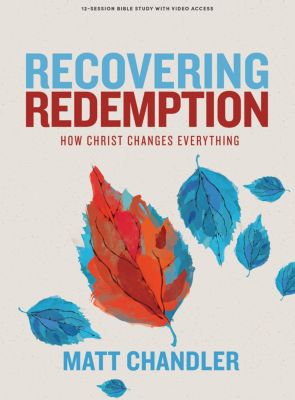 Recovering Redemption - Bible Study Book with Video Access - Lifeway