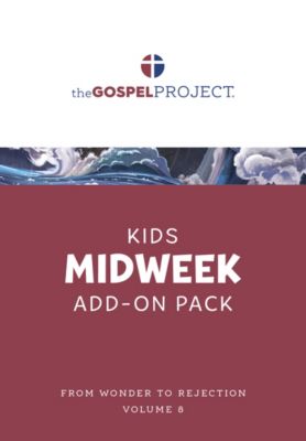 The Gospel Project for Kids: Kids Midweek Add-On Pack - Volume 8: From ...
