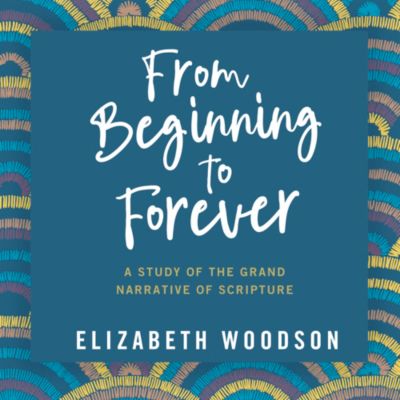 From Beginning to Forever - Video Streaming - Group - Lifeway